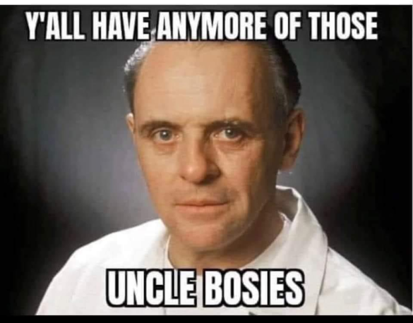 Sunday Memes–Uncle Bosey redux – The Bull Elephant